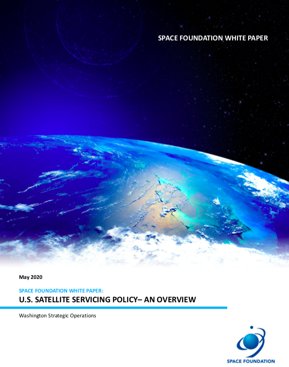 U.S. Satellite Servicing Policy - Space Foundation